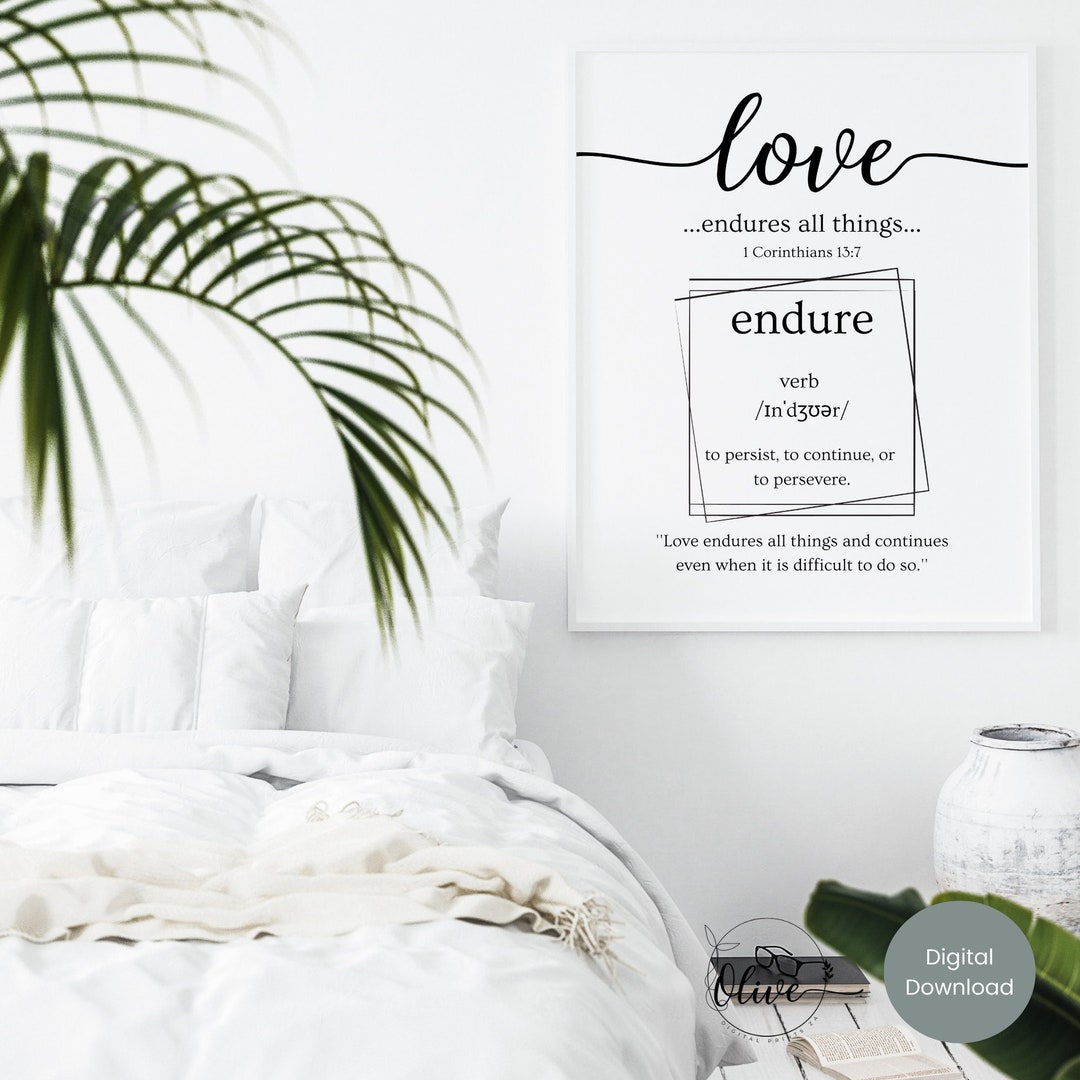 Love ...endures All Things... Definition 1 Corinthians 13:7, Christian ...