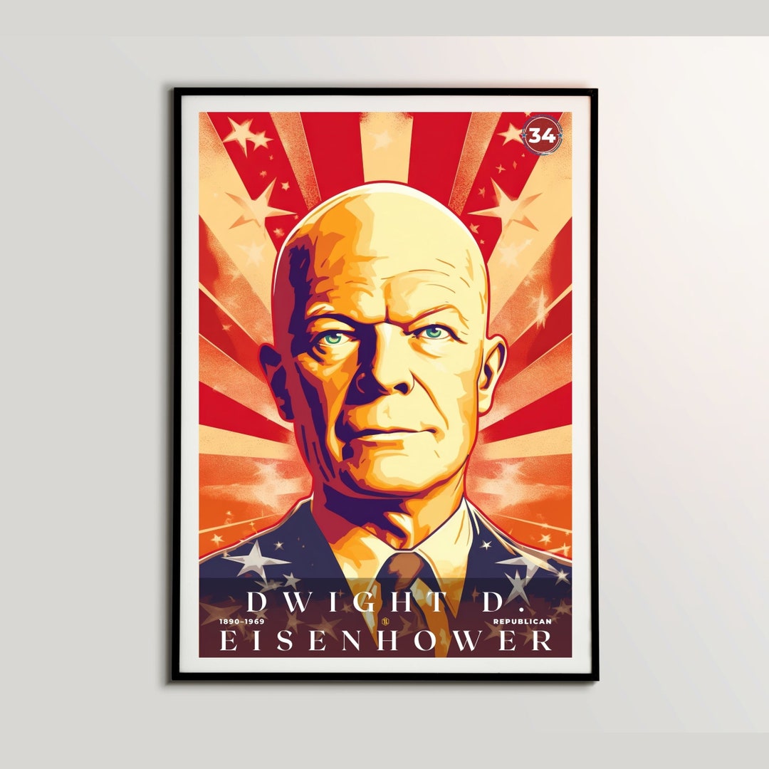 Dwight D Eisenhower Poster US Presidents Poster American - Etsy