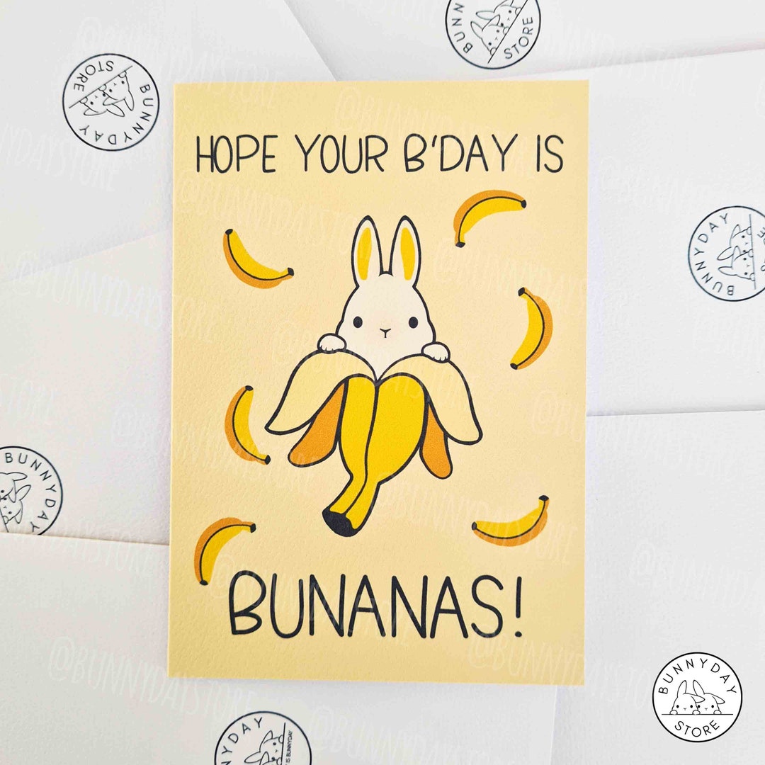 Bunny Rabbit Birthday Card Bunana Bananas / B'day Card / Cute Card ...