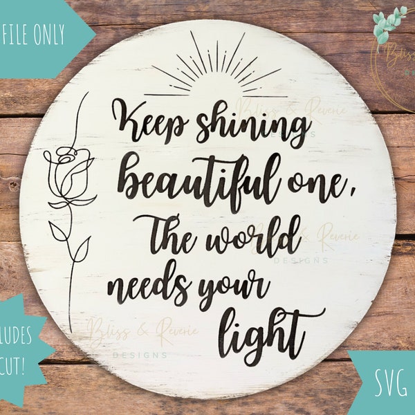 Keep Shining Beautiful on the World Needs Your Light - Etsy Australia