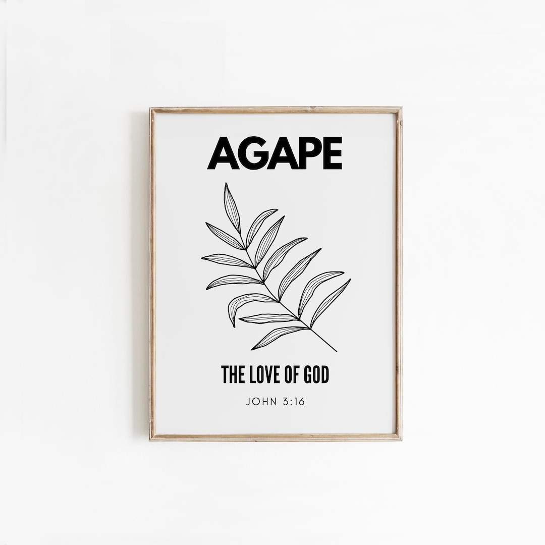 Biblical Types of Love, Agape, the Love of God, Christian Poster, Love ...