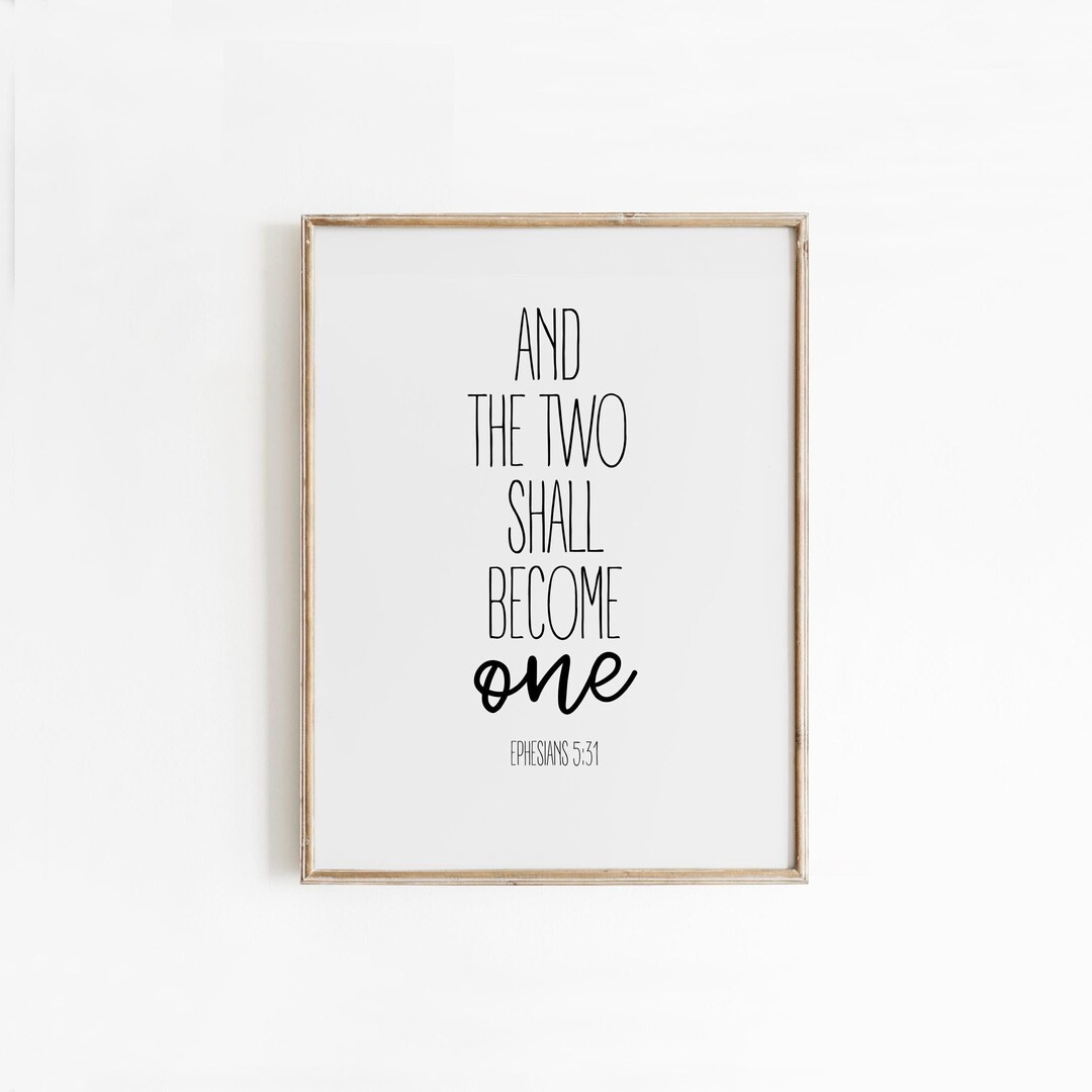 Ephesians 5:31, and the Two Shall Become One, Bible Verse, Printable ...