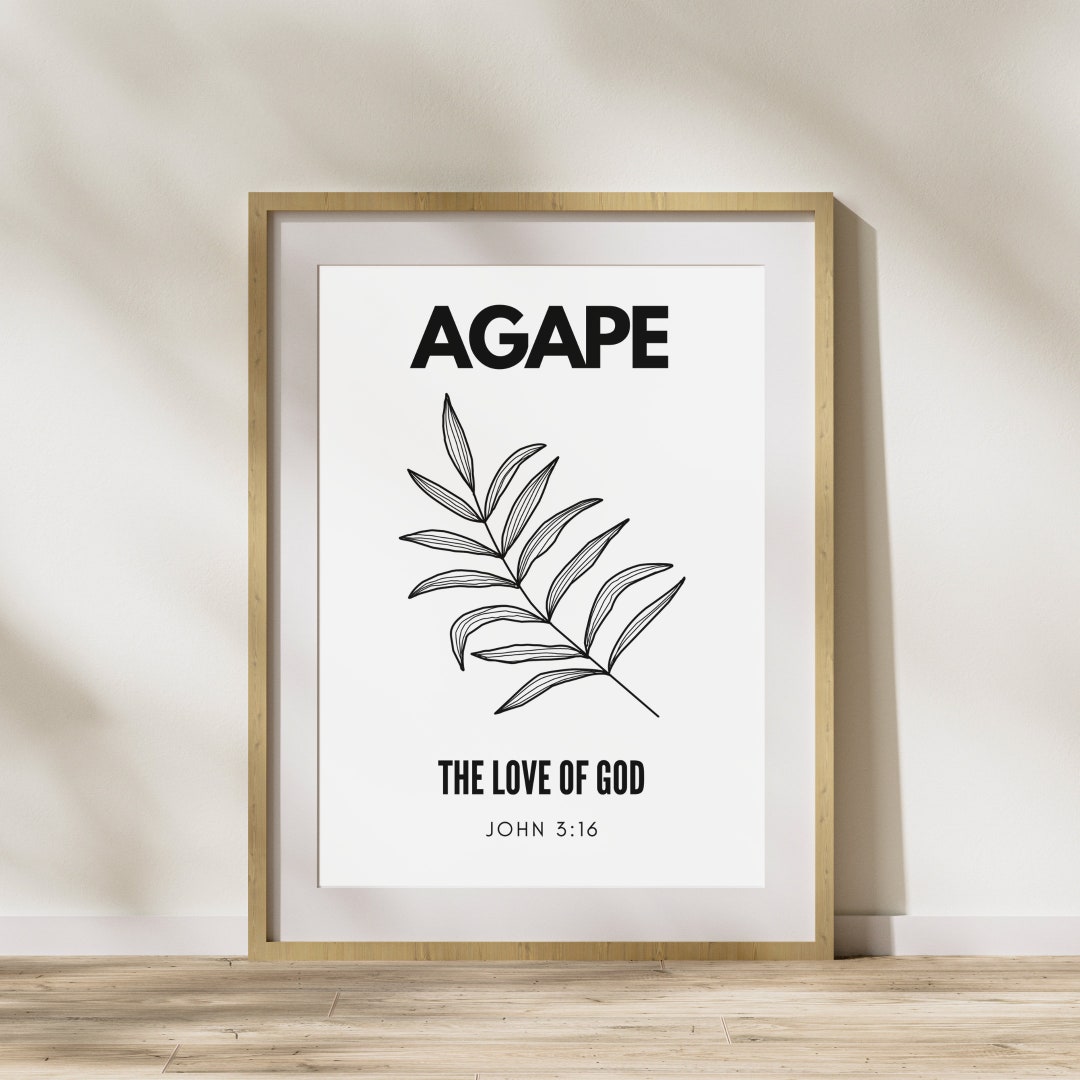 Biblical Types of Love, Agape, the Love of God, Christian Poster, Love ...