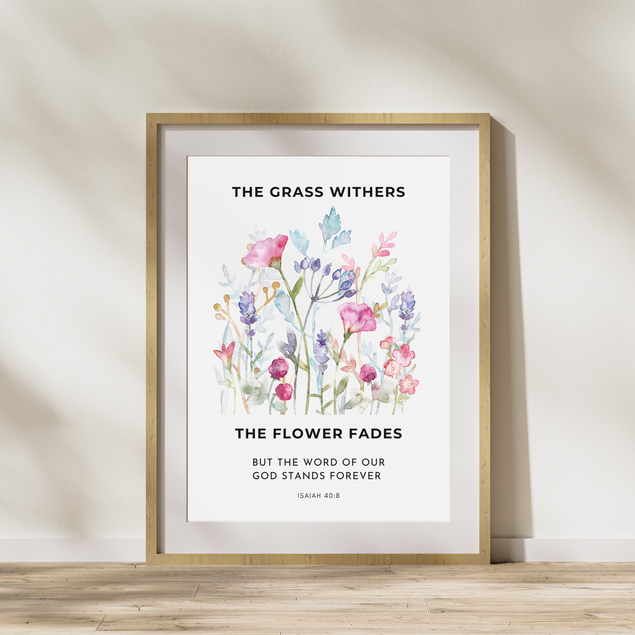 Isaiah 40:8 the Grass Withers, Bible Verse Wall Art, Christian Gift for ...