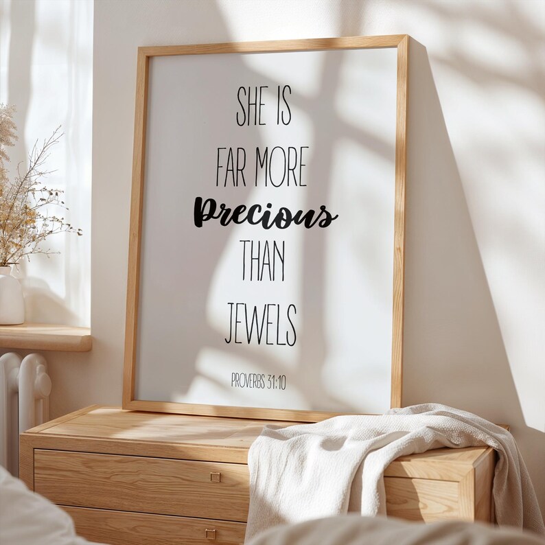 Proverbs 31:10 She is Far More Precious Than Jewels, Bible Verse ...