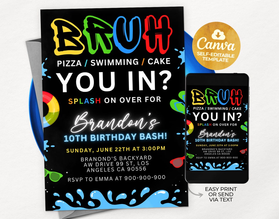 Bruh Birthday Invitation, Bruh Pool Party Invitation, Bruh It's My ...
