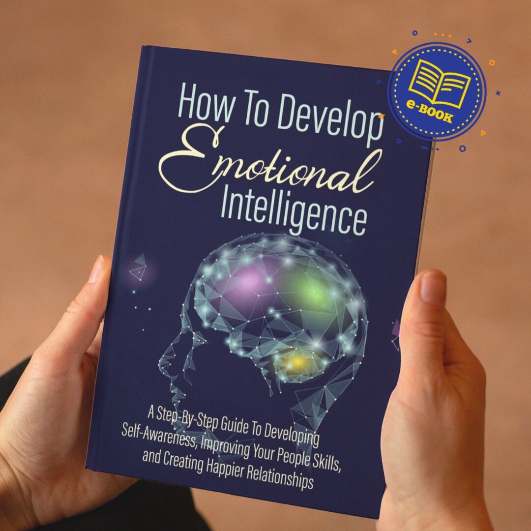 How to Develop Emotional Intelligence Digital Book 59 Pages Instant ...