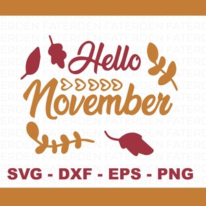 Hello November SVG, Cricut Svg, Clipart, Layered SVG, Files for Cricut ...