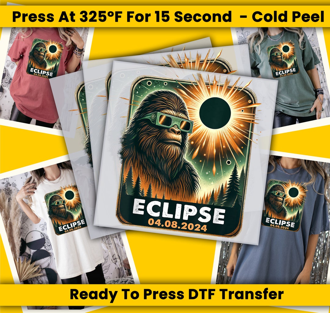 Total Solar Eclipse 2024 Ready to Press DTF Transfers, DTF Prints ...