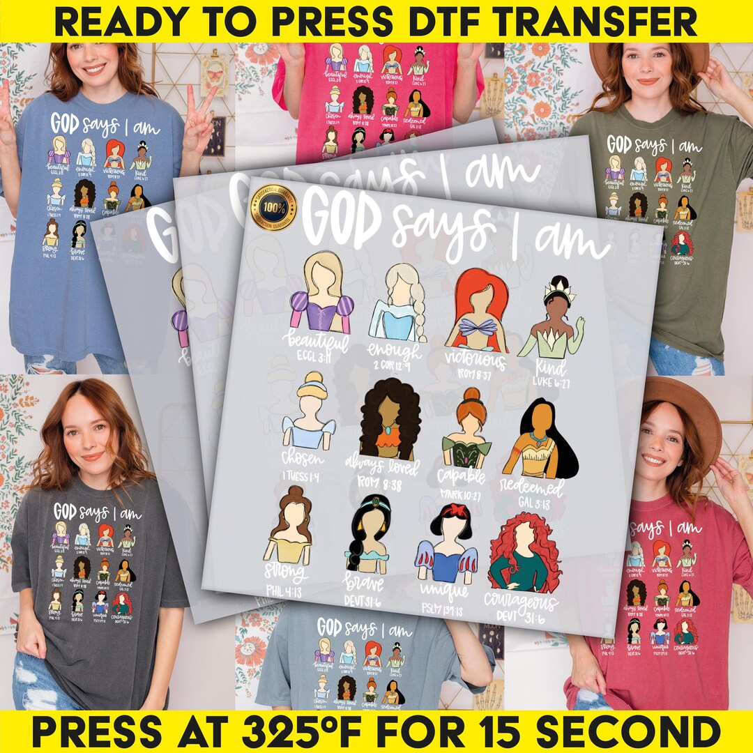 God Says I Am Disney Princess Ready to Press DTF Transfers, DTF Print ...
