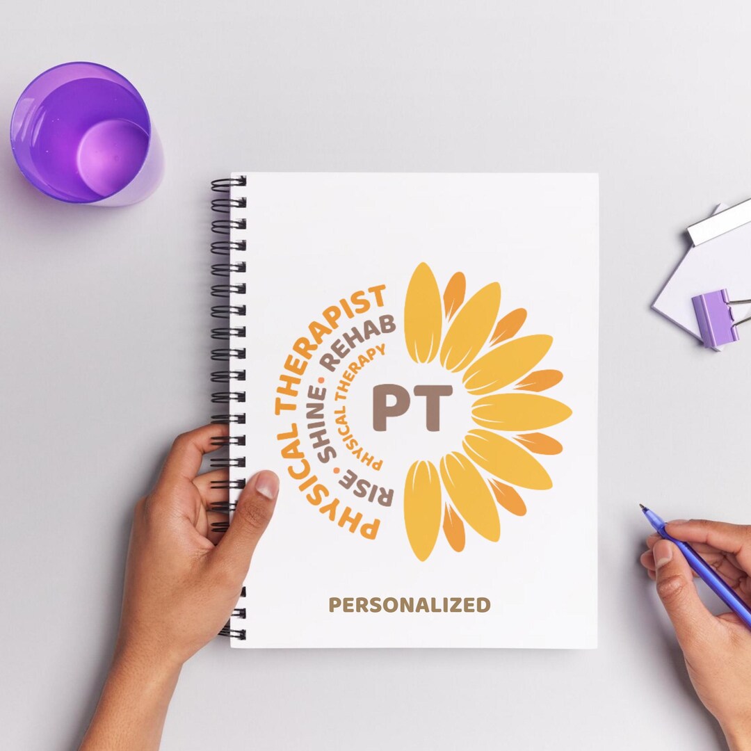 Sunflower Pta I PT Planner | Physical Therapy Notebook | PTA Student I ...