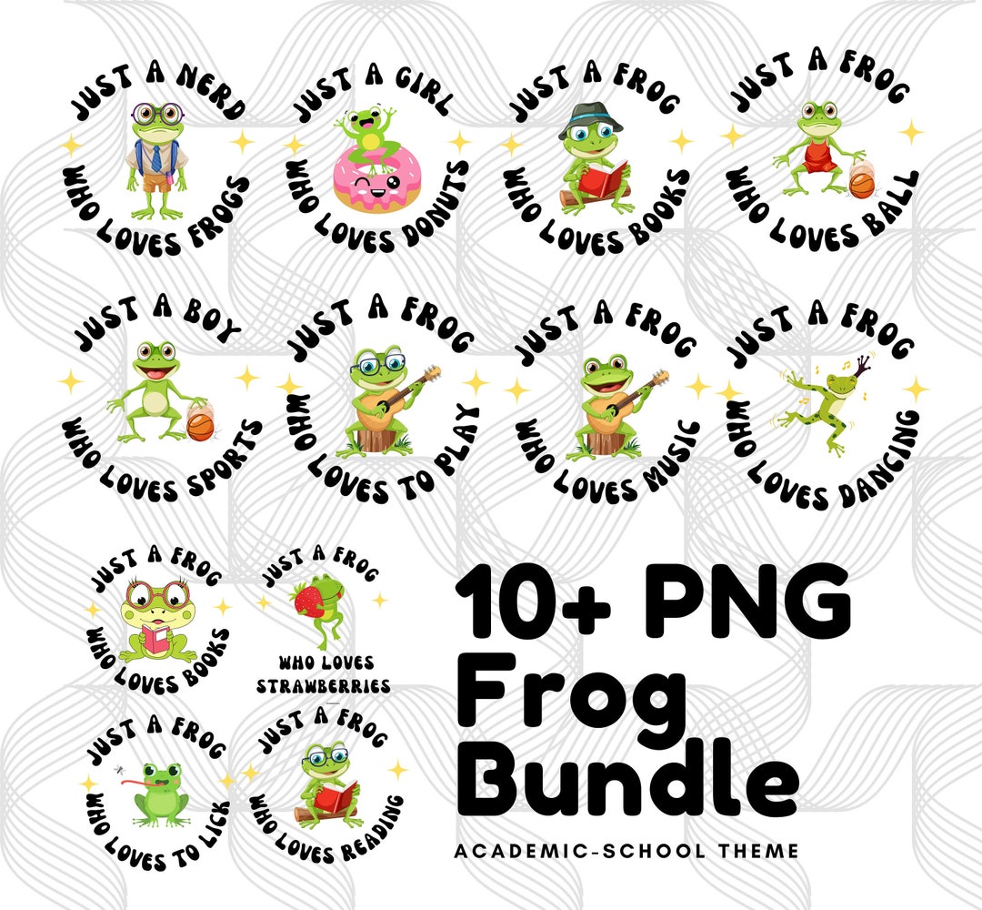 Just a Boy Who Loves Frogs Png | Frog With Crown Svg | Frogs in School ...