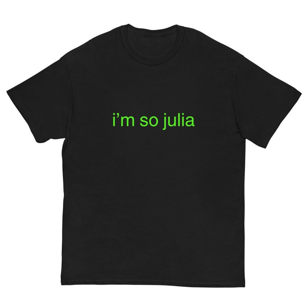 Im so Julia 360 Partygirl Brat T Shirt Arena Tour Troye Sivan Merch Tee ...