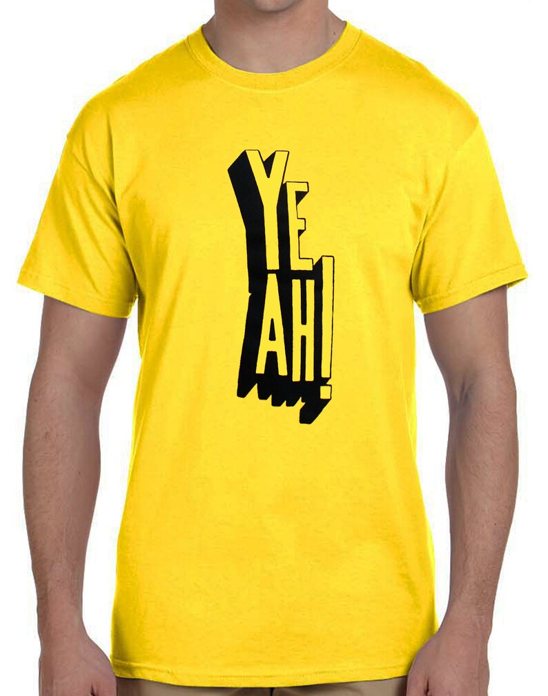 Yeah! T-shirt - Etsy