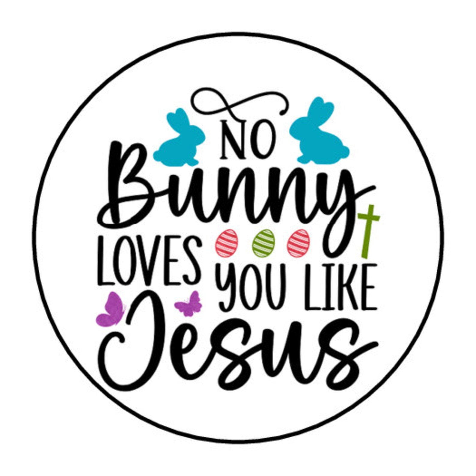 30 No Bunny Loves You Like Jesus Stickers Easter Religious - Etsy