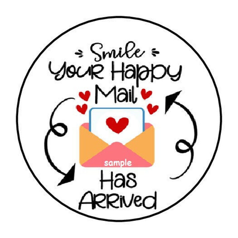 30 Smile Your Happy Mail Has Arrived Envelope Seals Labels Stickers 1.5 ...