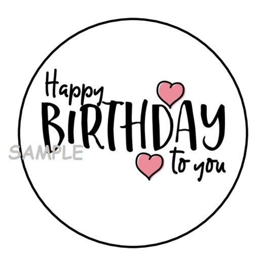 30 Happy Birthday to You Envelope Seals Labels Stickers 1.5" Round Pink ...