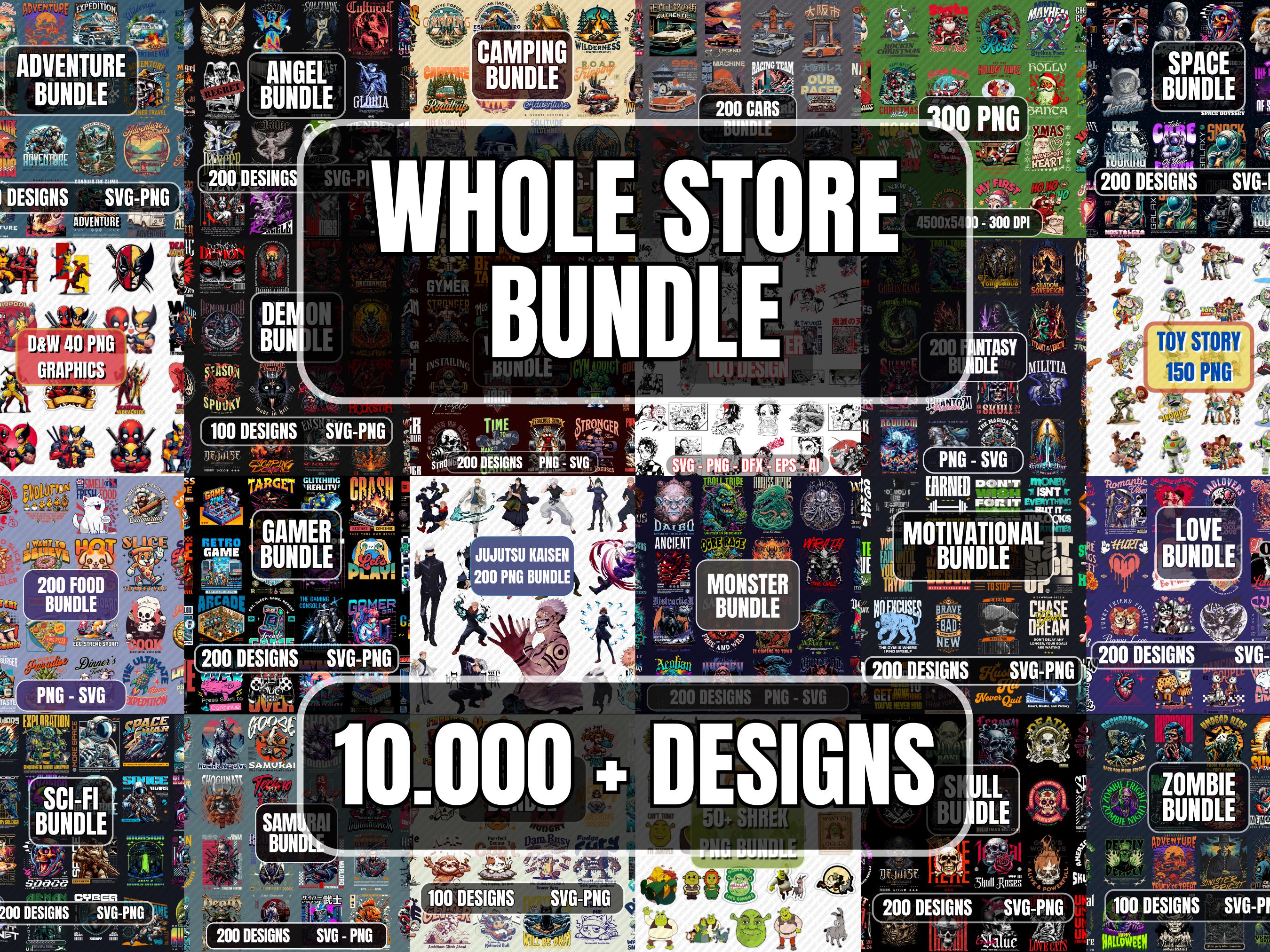 Ultimate Whole Store Mega Bundle – 10,000+ PNG & SVG Designs | Full ...