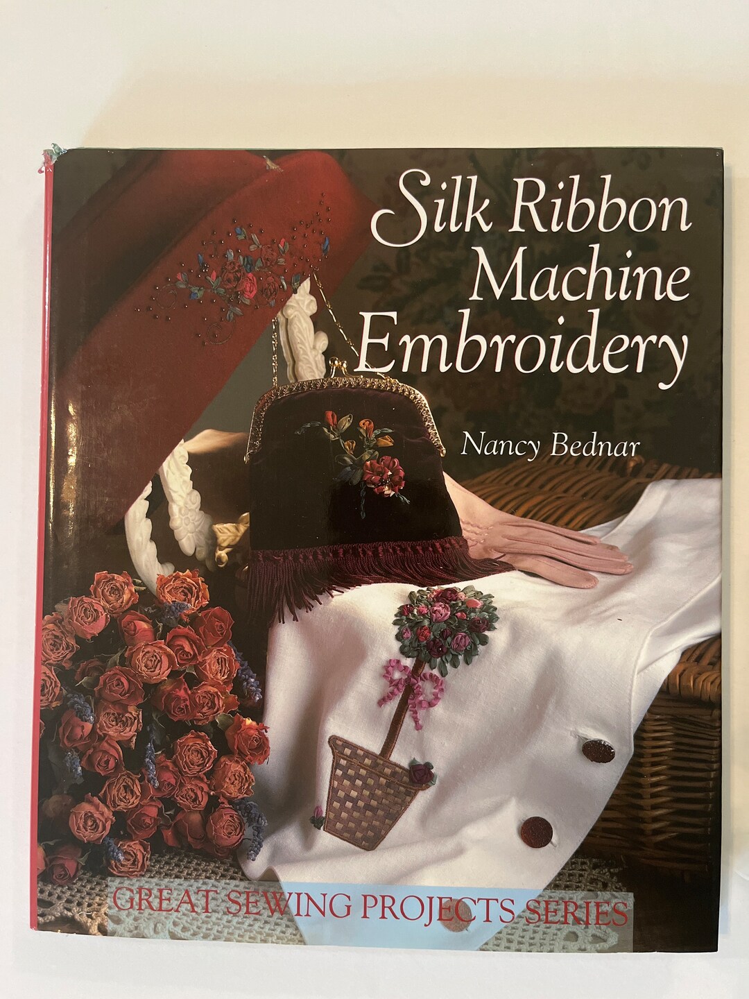 1997 Silk Ribbon Machine Embroidery Book Nancy Bednar - Etsy