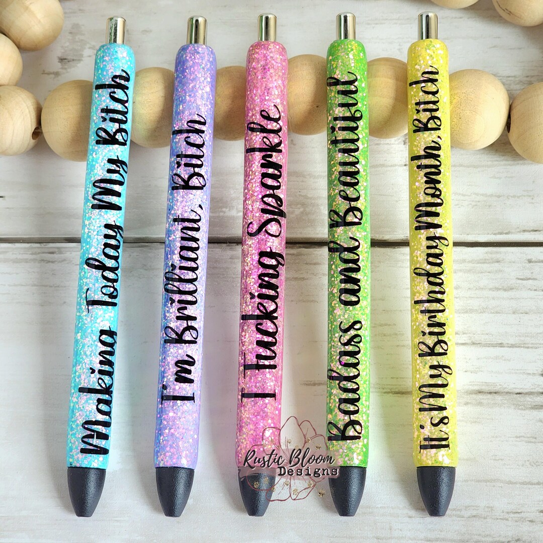 Choice Words Pens, Epoxy Glitter Pens, Curse Word Pens, Cuss Word Pens ...