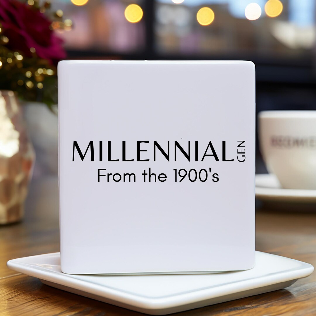 Millennial Generation Cork-back Coaster From the 1900's Coaster Funny ...