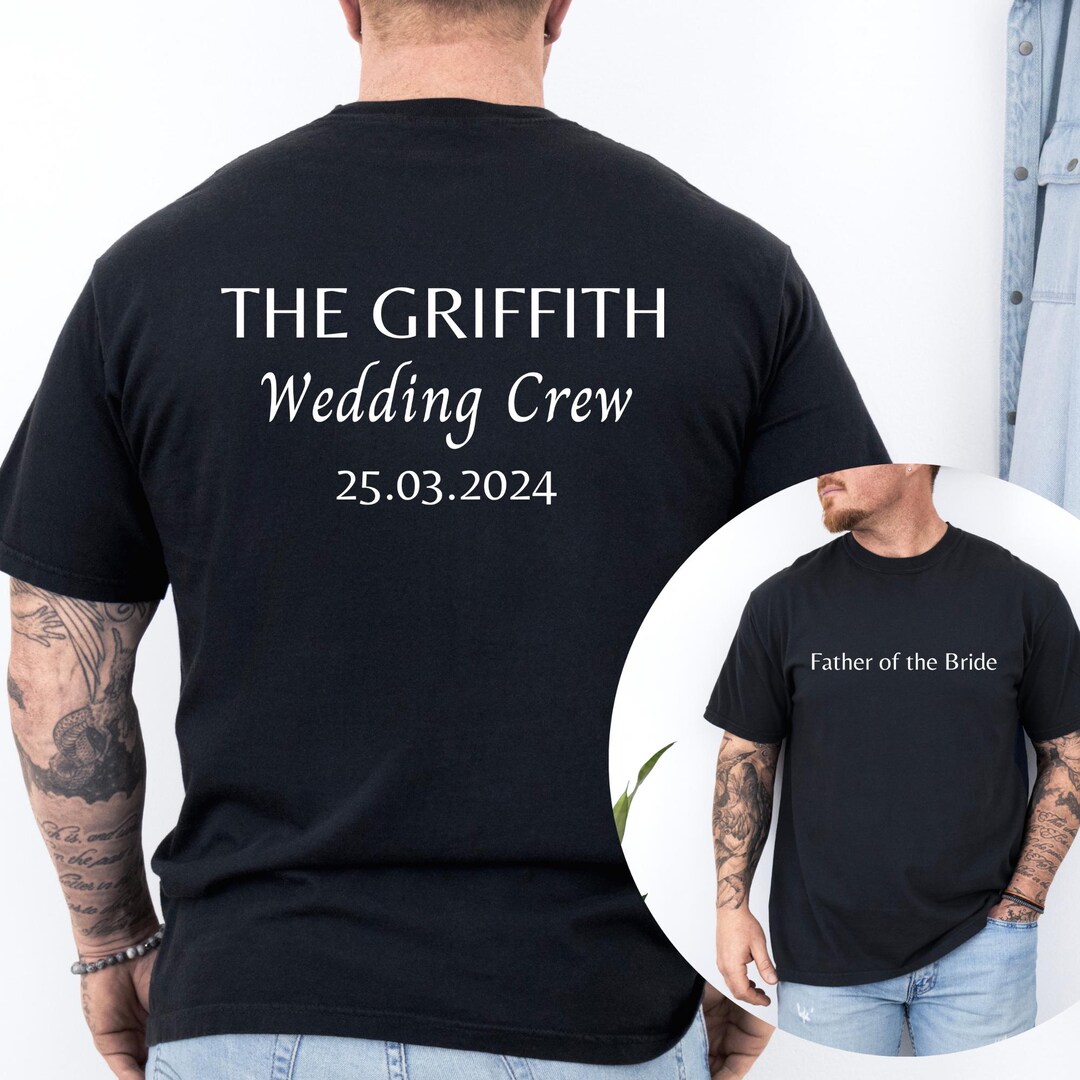 Personalized Father of the Bride T-shirt Custom Matching Wedding Crew ...