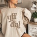 Uff Da Sweatshirt, Uffda Sweatshirt, Funny Uff Da Sweater, Uffda Funny ...