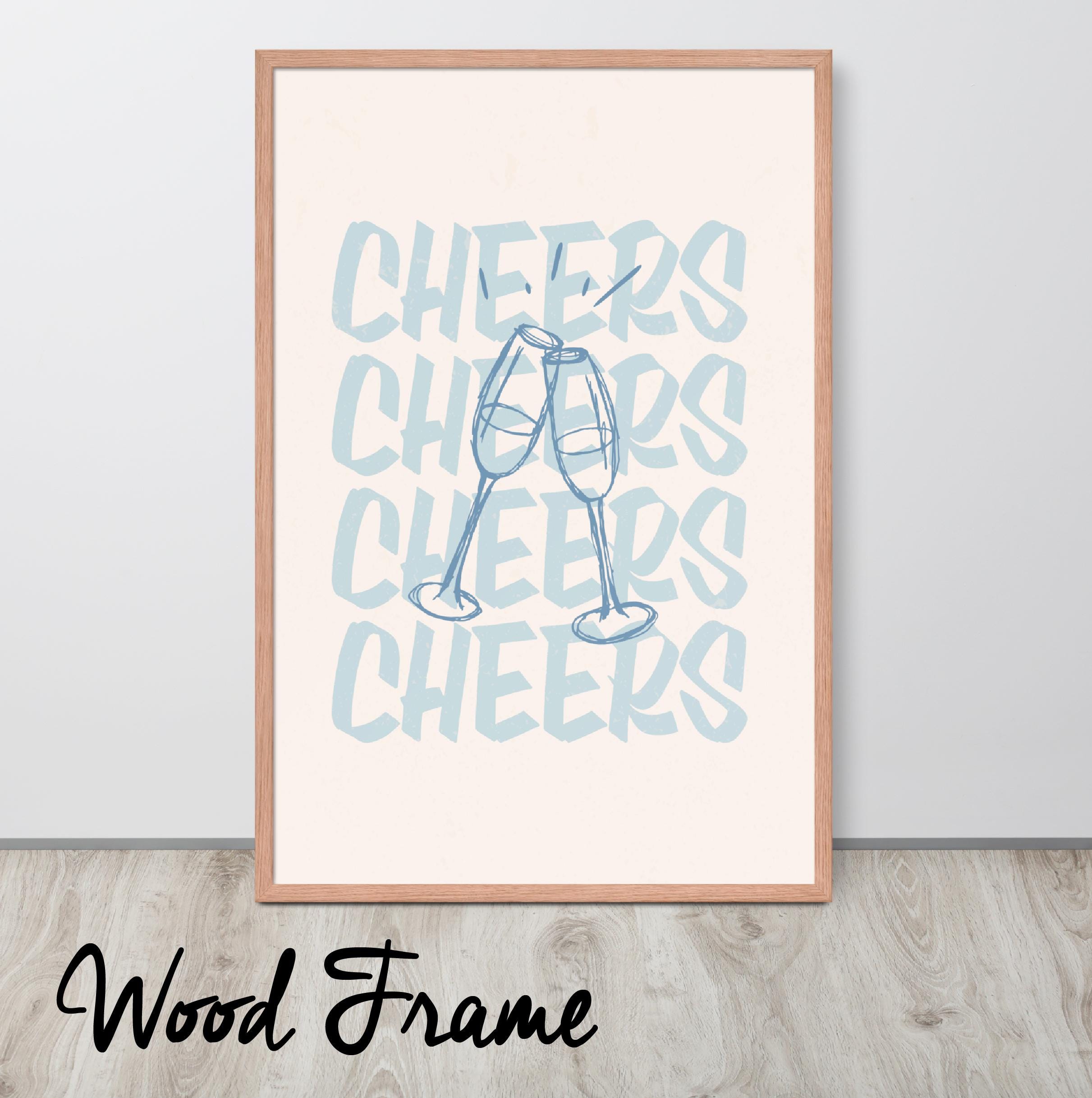 Cheers Art Wall Art Poster Cocktail Decor Bar Cart Poster Design Dorm ...