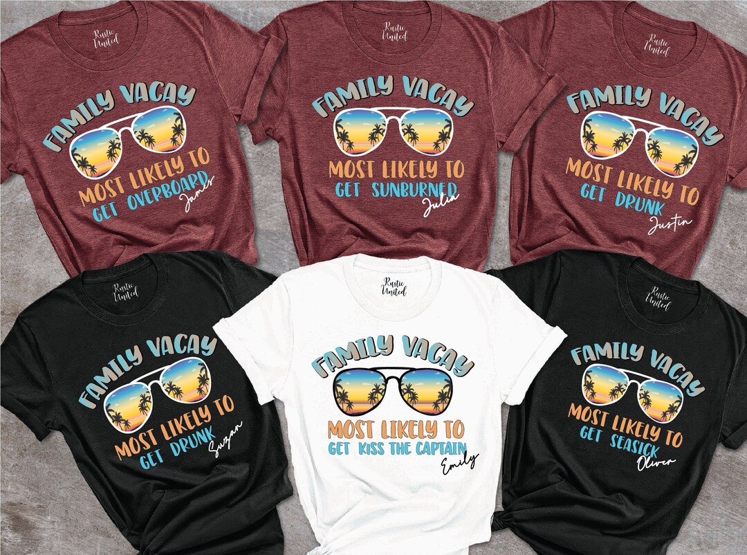 Most Likely to Family Vacay Shirt,custom Summer Vacation Shirt,family ...