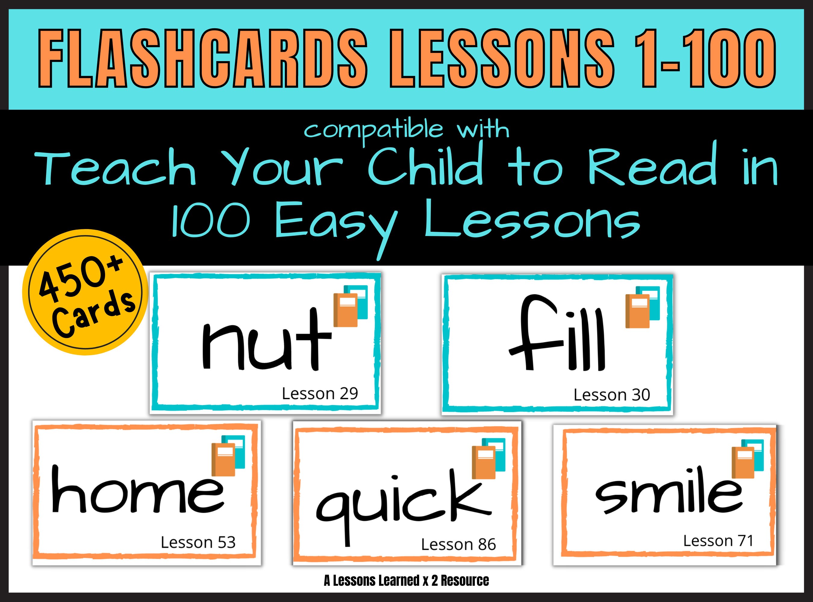 Teach Your Child to Read in 100 Easy Lessons, Flashcards for Lessons 1-100, Phonics Flashcard ...