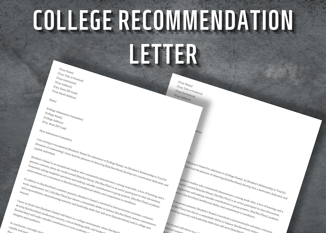College Recommendation Letter, Supporting Letter, Letter of ...