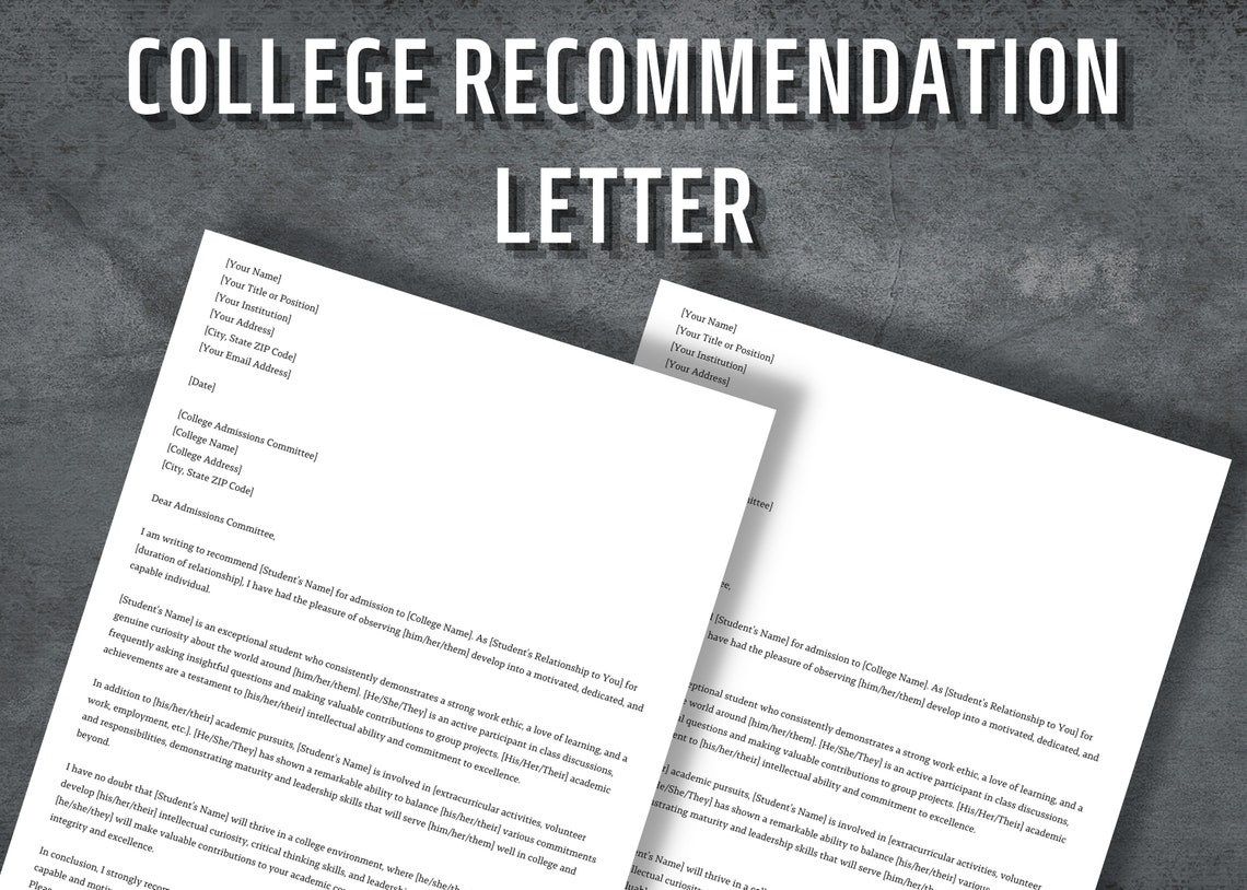 College Recommendation Letter, Supporting Letter, Letter of ...