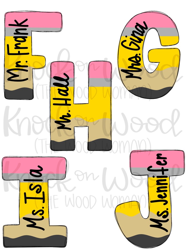 TEMPLATE & SVG: FGHIJ Pencil Initial Alphabet Teacher Door Hanger ...