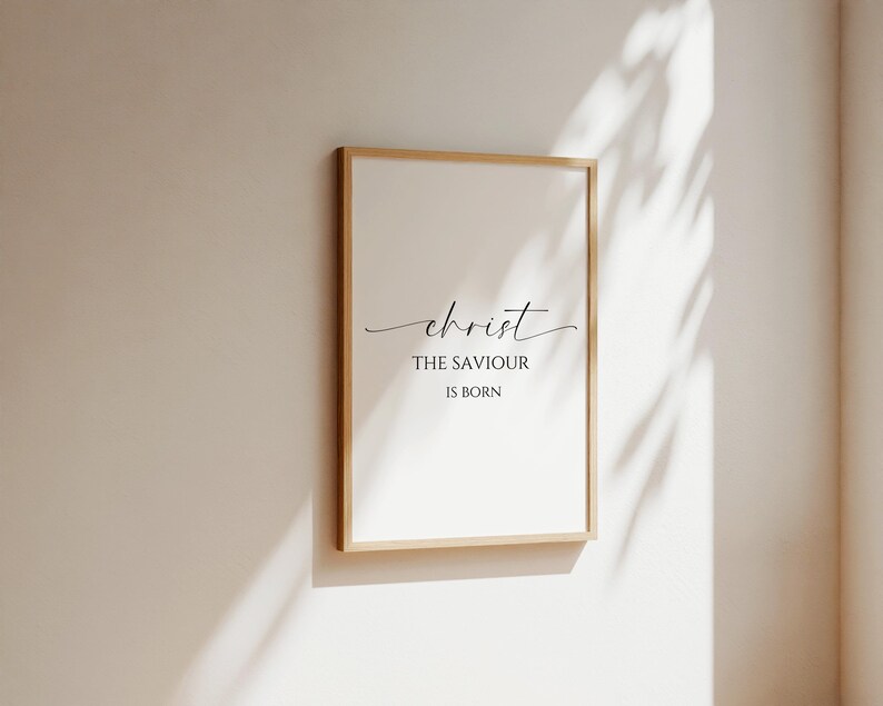 Printable Christmas Christian Wall Art, Christ the Saviour is Born ...