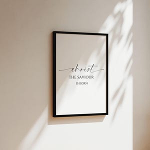 Printable Christmas Christian Wall Art, Christ the Saviour is Born ...