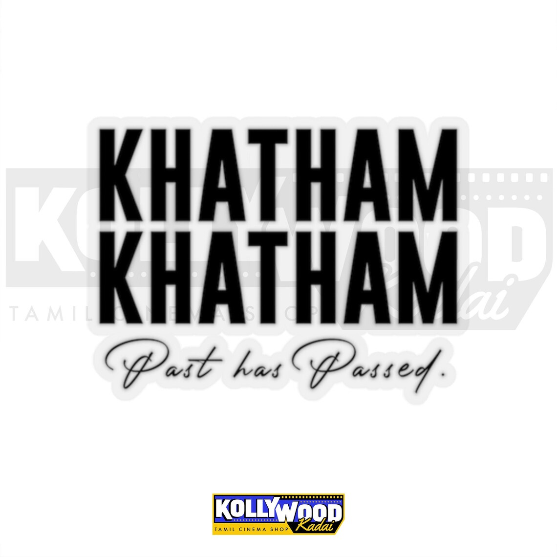 KHATHAM KHATHAM RAJINIKANTH Baba Kollywood 100% Original Design Sticker ...