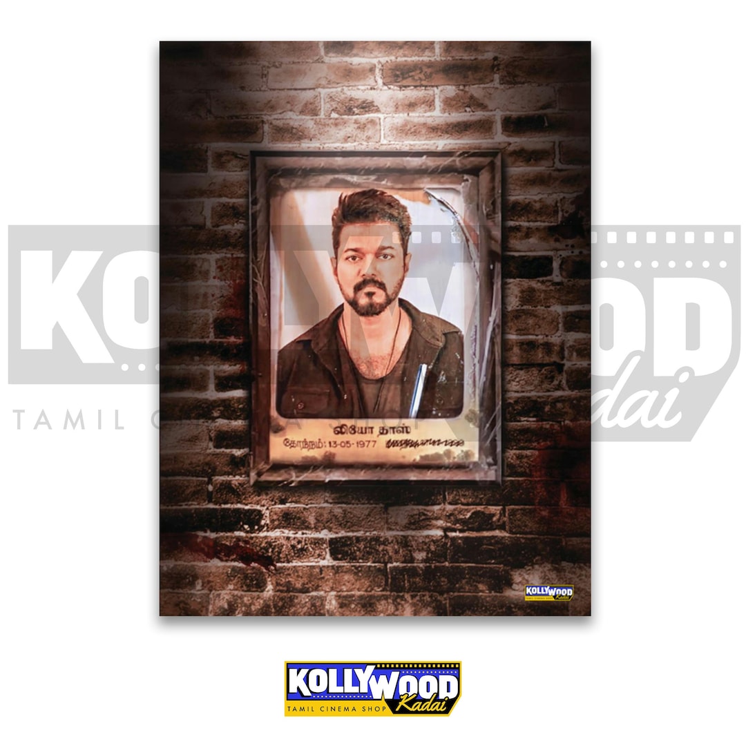 LEO DAS Frame Poster | THALAPATHY Vijay | Kollywood | 100% Original ...