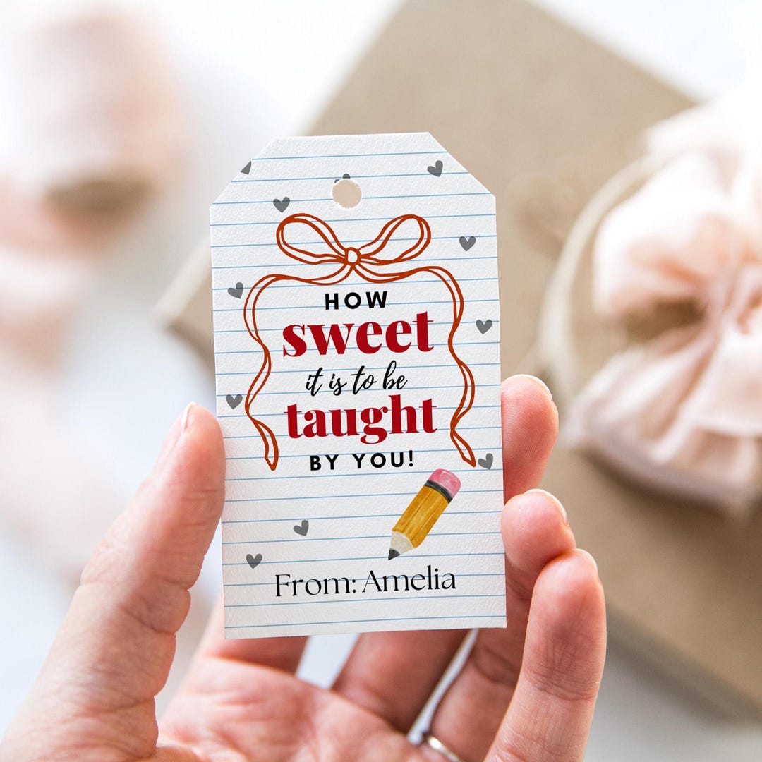 Editable Valentine’s Day Tags for Teachers - "how Sweet It is to Be ...