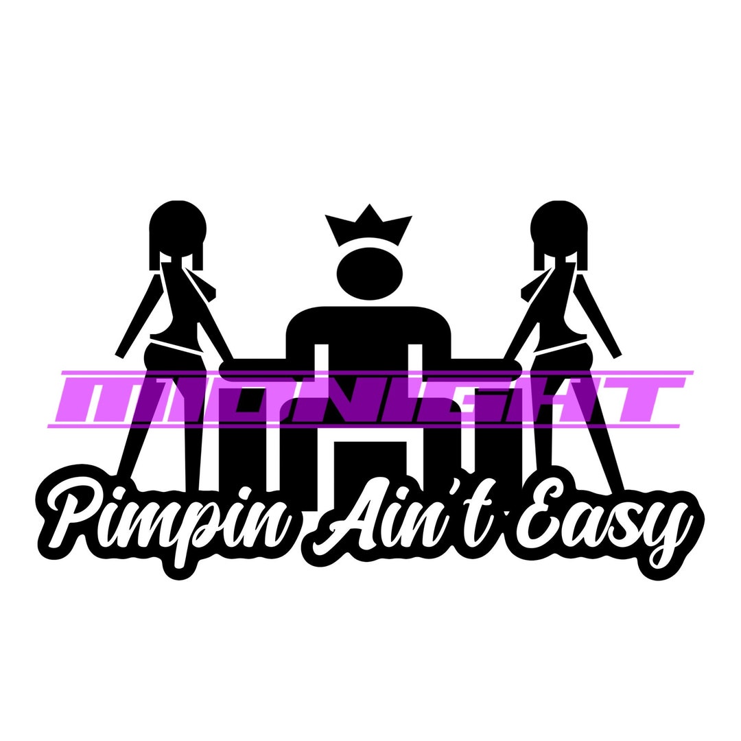 Pimpin Aint Easy Decal - Etsy