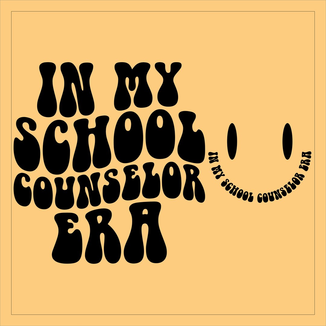 In My School Counselor Era Svg Png Cut File Sublimation Design, School ...
