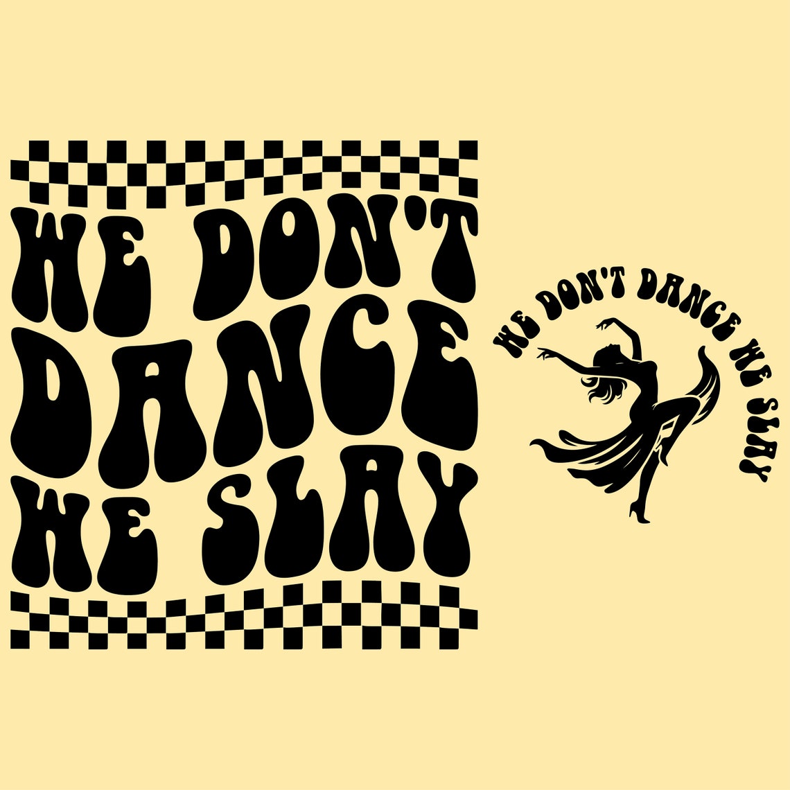 We Don't Dance We Slay Svg Png, Dance Svg, Dance Lover Svg, Dance Png ...