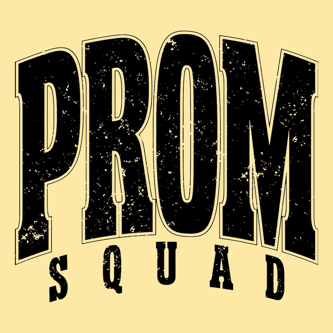 Prom Squad 2024 Svg Png, Graduation Svg,school Prom Svg, End of School ...