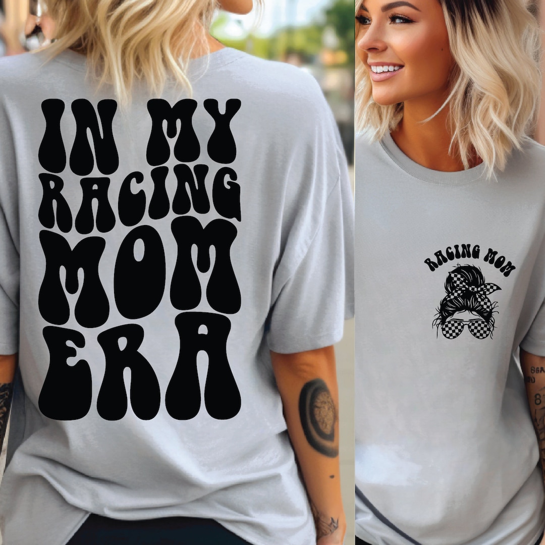 In My Racing Mom Era Svg, Race Mom Svg, Racing Messy Bun Svg, Racing ...