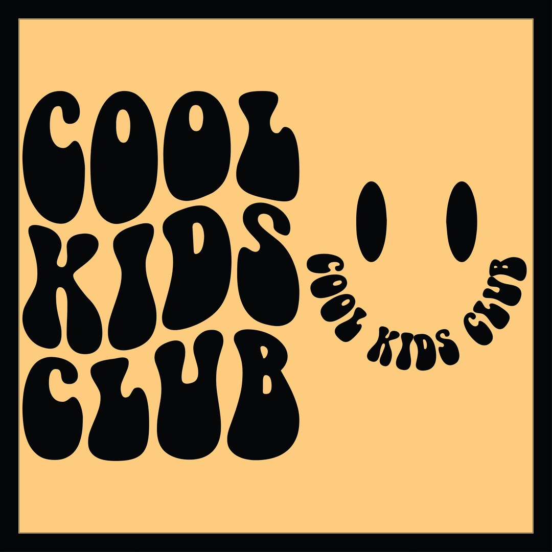 Cool Kids Club Svg Png Cut File Sublimation Design, Birthday Gift for ...