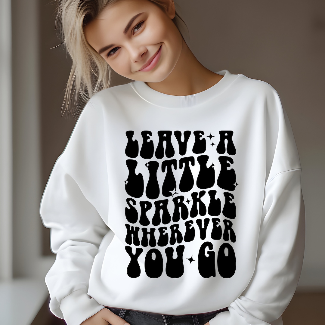 Leave a Little Sparkle SVG PNG Cut File Cricut Sublimation, Sparkle ...