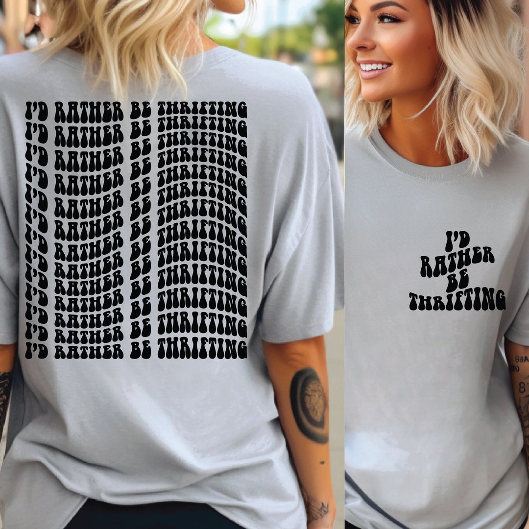 I'd Rather Be Thrifting Svg Png Cut File for Cricut Sublimation Design ...