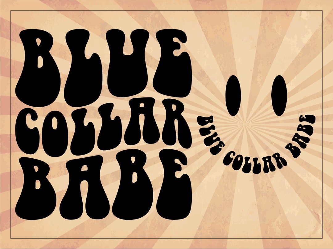 Blue Collar Babe SVG Blue Collar Wife Svg Blue Collar Svg - Etsy
