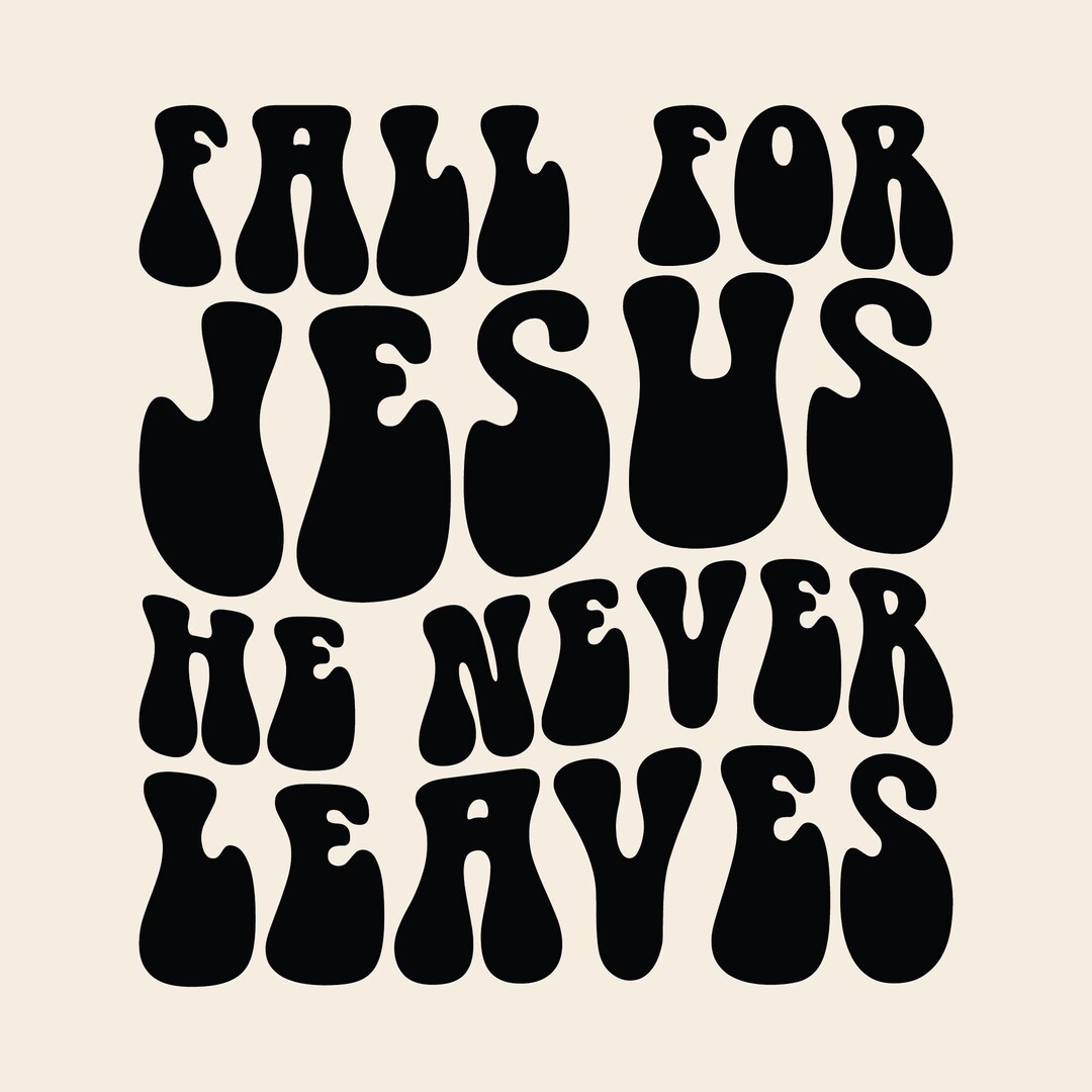Fall for Jesus He Never Leaves Png Svg, Hello Fall Svg Png, Religious ...