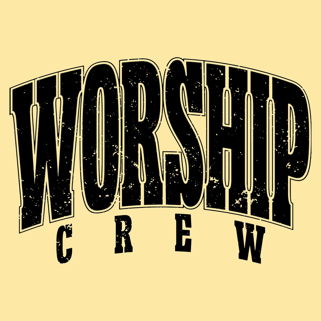 Worship Crew Svg Png, Worship Shirt Svg, Youth Group Png, Church Tshirt ...