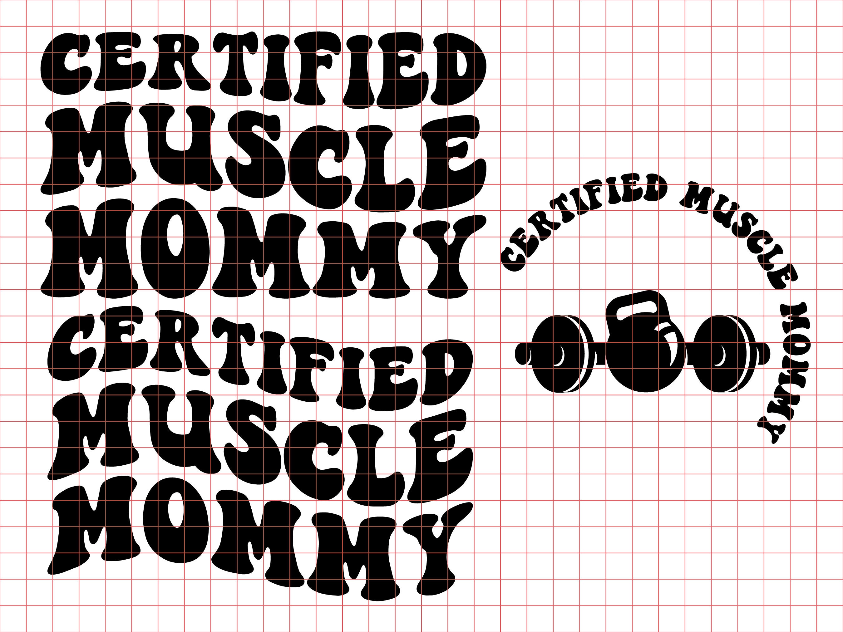 Certified Muscle Mommy SVG PNG Cut File Cricut Lifting Svg - Etsy Ireland